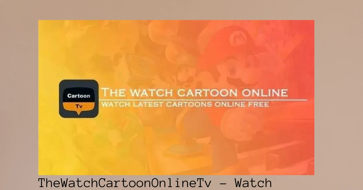 TheWatchCartoonOnlineTv - Watch Latest Animation Movies And Anime Here