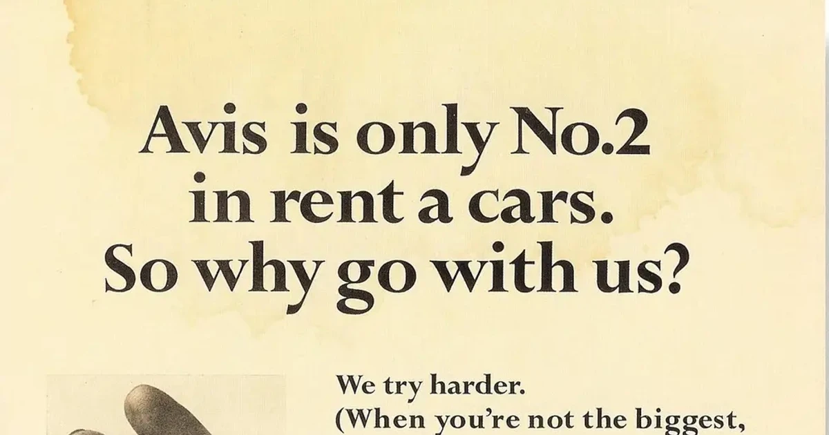 Which Car Rental Company Used The Slogan "We're Number Two. We Try Harder"?