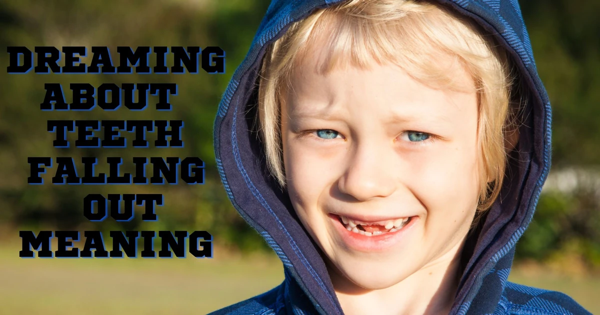Dreaming About Teeth Falling Out Meaning - An Indication Of Conflict